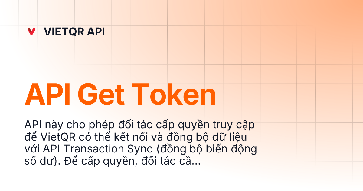 API Get Token | 中文 (China) | VIETQR API