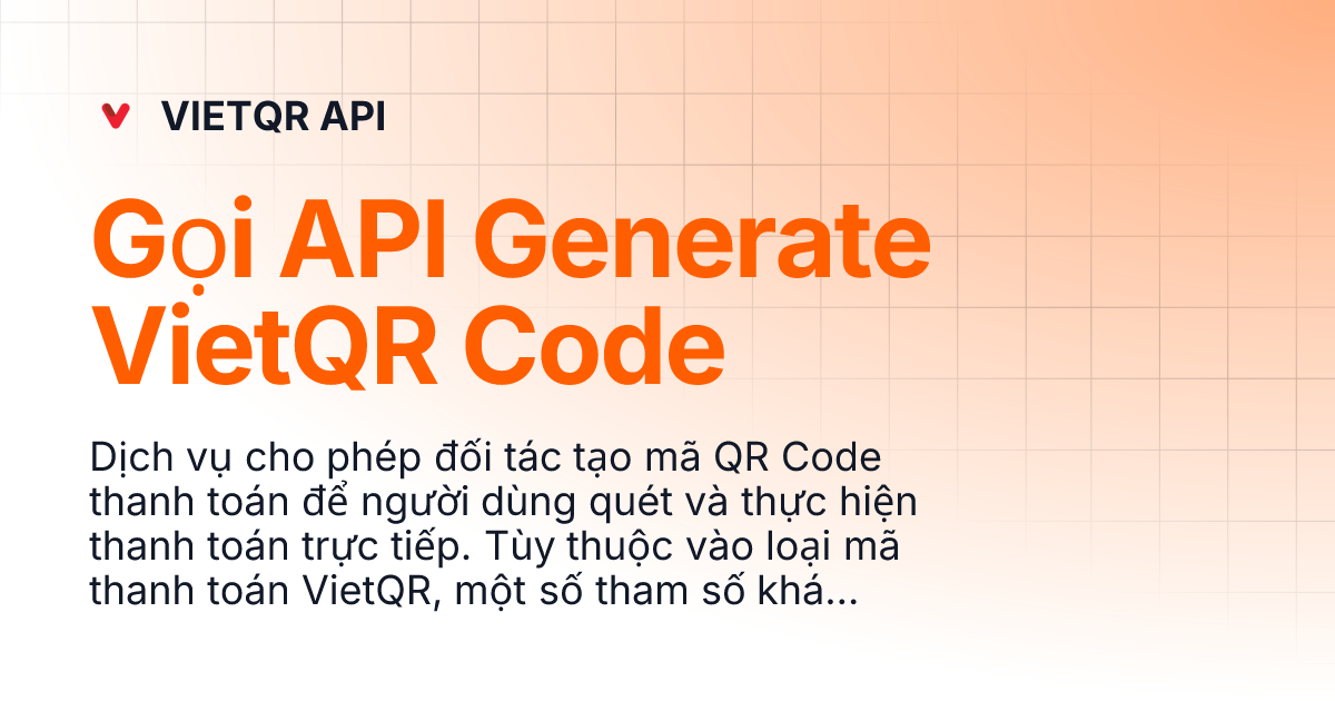 Gọi API Generate VietQR Code | VIETQR API
