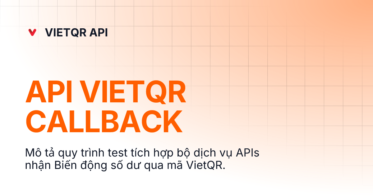 API VIETQR CALLBACK | VIETQR API