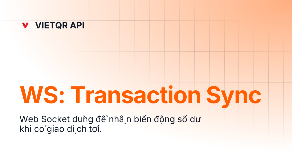 WS: Transaction Sync | VIETQR API